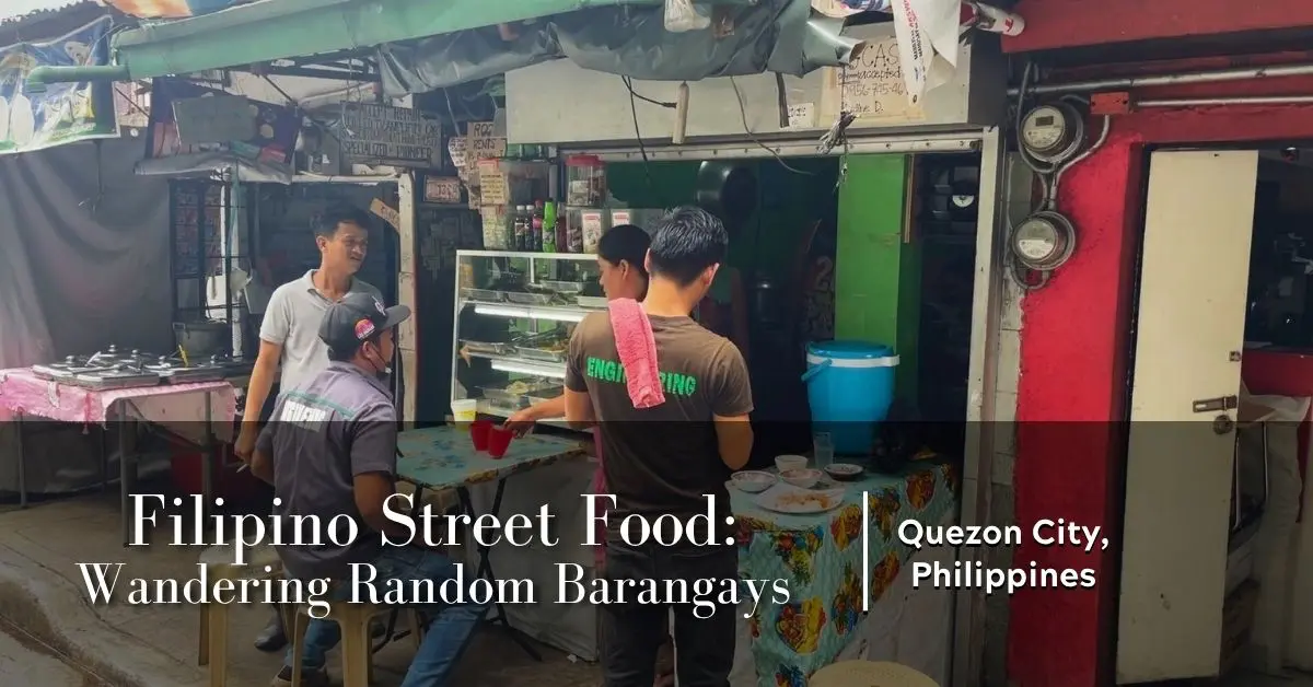 Filipino Street Food: 5 Spontaneous Locations In Bago Bantay